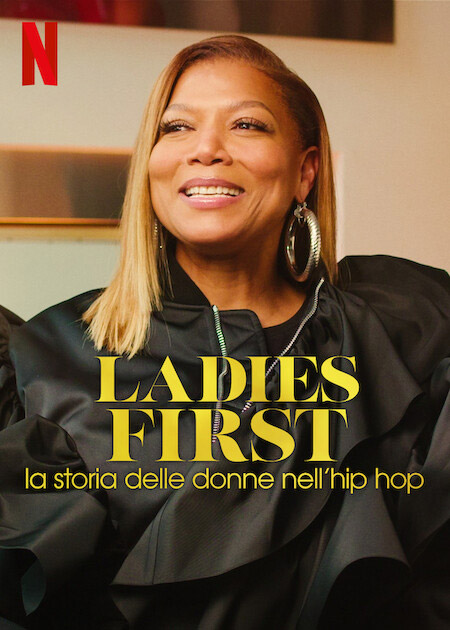 Ladies First: la storia delle donne nell'hip hop | Serie TV 2023 ...